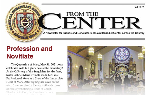 Fall 2021 Newsletter Saint Benedict Center